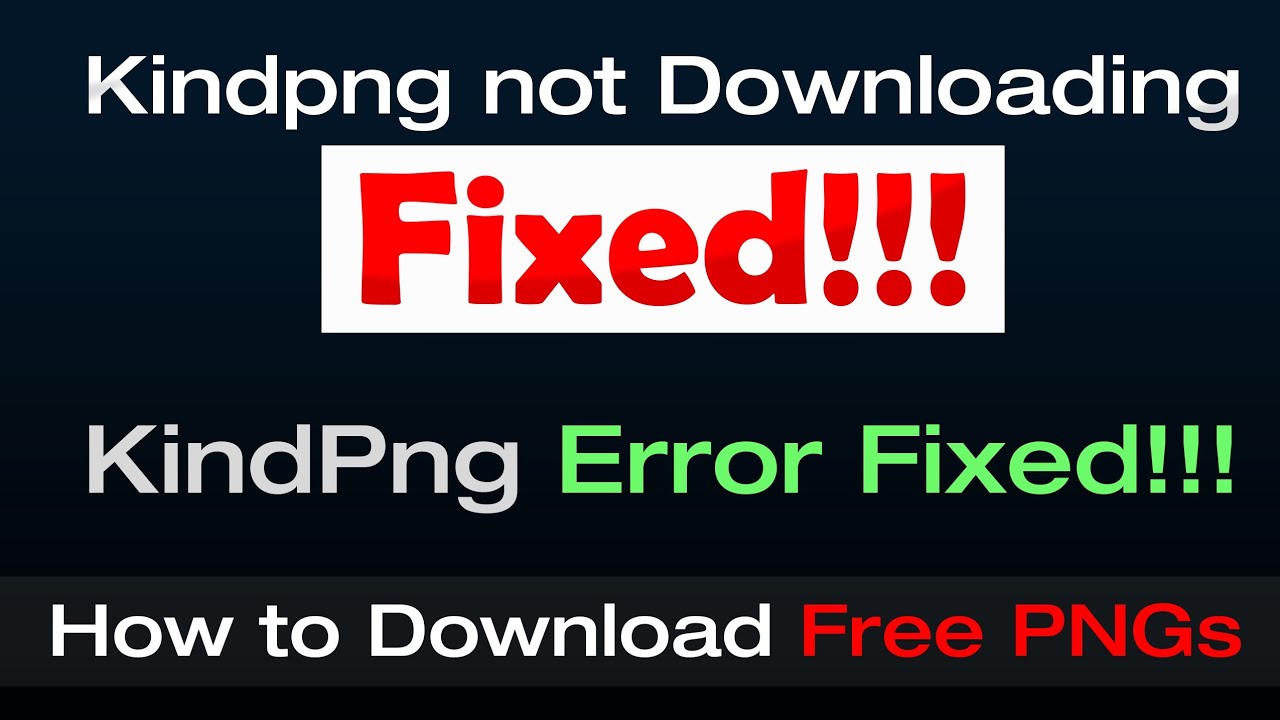 Kindpng download Problem Fixed!!! | Kindpng download solution | How to download from kindpng.com