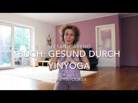 Stefanie Arend: »Gesund durch Yin Yoga« (Südwest)