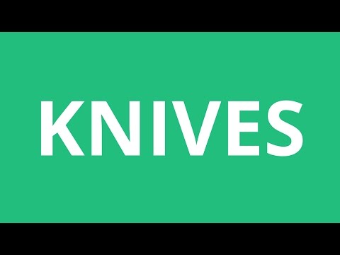 How To Pronounce Knives - Pronunciation Academy