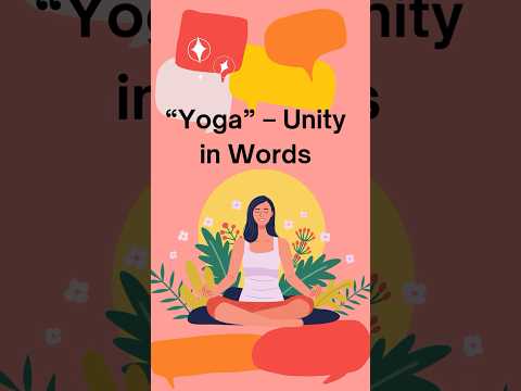 "Yoga" โ Unity in Words! Did you know? The word Yoga comes from Sanskrit เคฏเฅเค