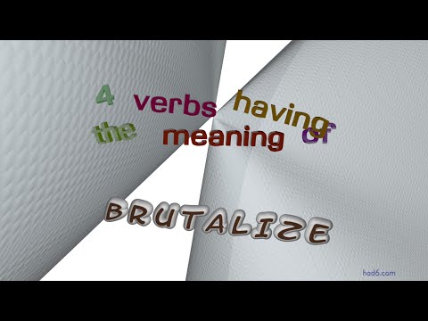 brutalize - 4 verbs with the meaning of brutalize (sentence examples)