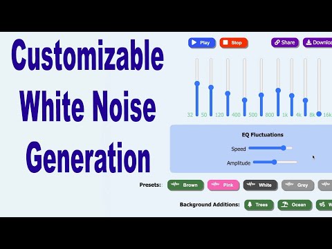 Customizable White Noise Generator - Why Listen to Ordinary White Noise?