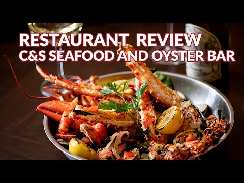 Restaurant Review - C&S Seafood and Oyster Bar | Atlanta Eats
