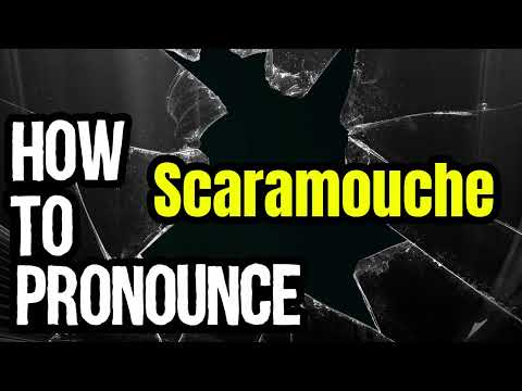 How To Pronounce Scaramouche? (CORRECTLY) Meaning & Pronunciation