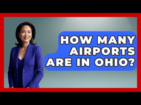 How Many Airports Are In Ohio? - The Midwest Guru