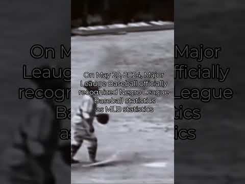 In May 2024, Major League Baseball officially recognized Negro League Baseball stats as MLB stats
