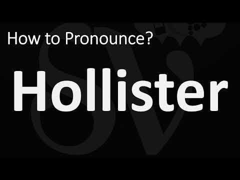 How to Pronounce Hollister? (CORRECTLY)