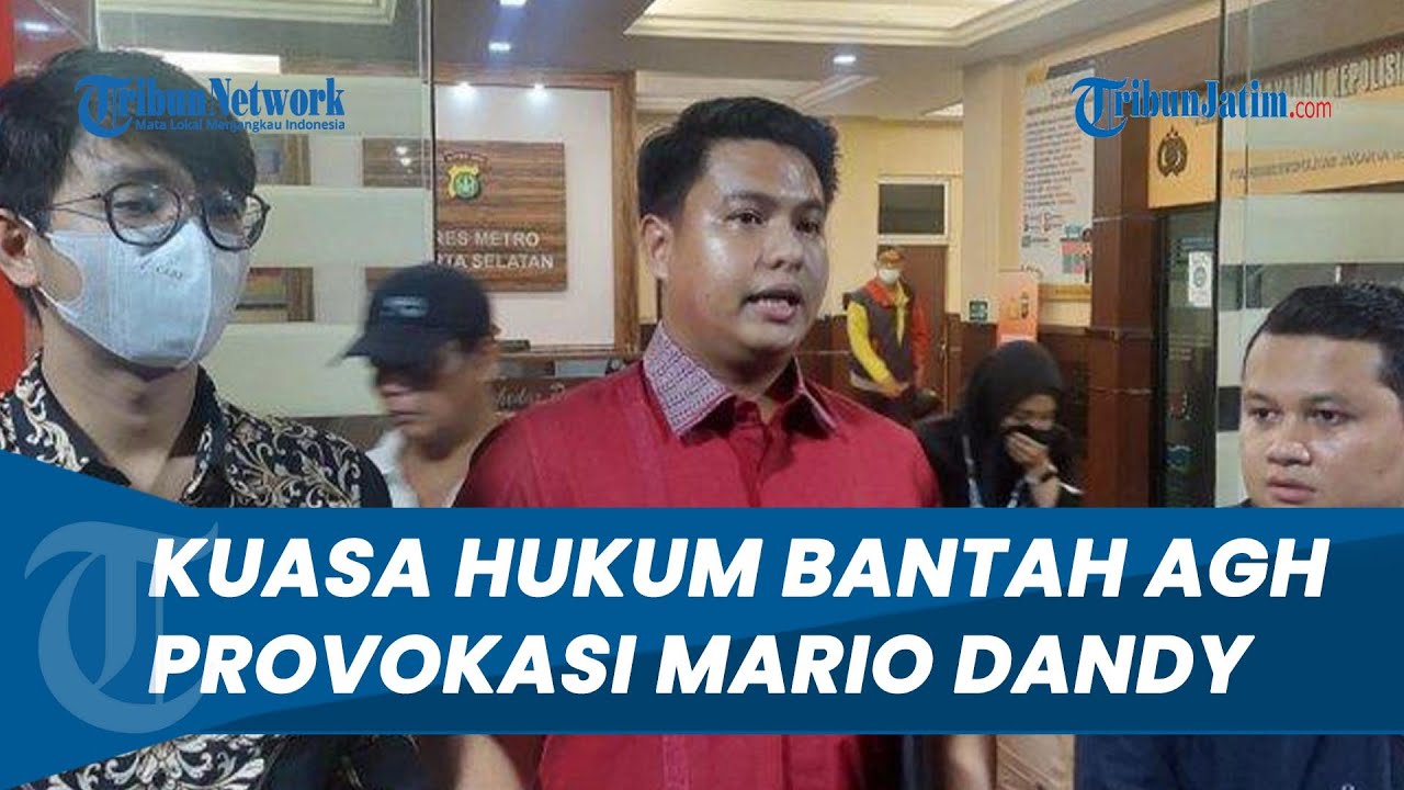 Kasus Penganiayaan Anak Petinggi GP Ansor, Kuasa Hukum Bantah AGH Provokasi Mario Dandy Aniaya ...