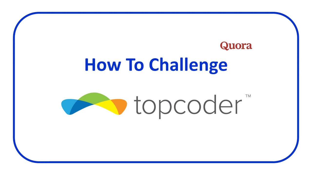How to Challenge on Topcoder