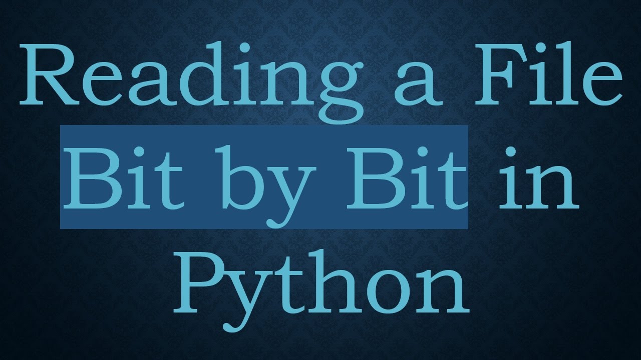 Reading a File Bit by Bit in Python