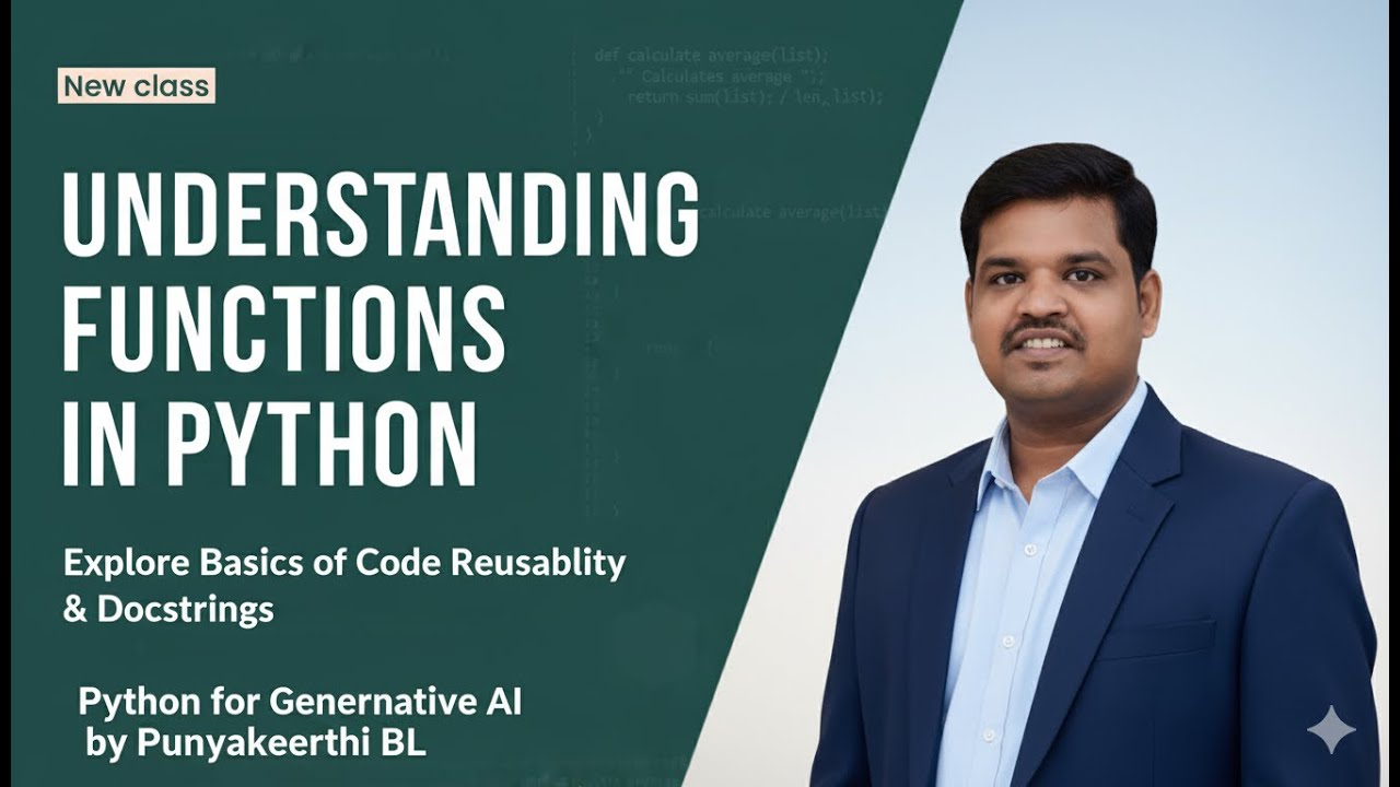 Understanding Functions in Python | Reusable Code & Docstrings Explained | Python for Generative AI