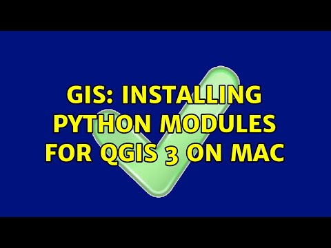 GIS: Installing Python modules for QGIS 3 on Mac (2 Solutions!!)