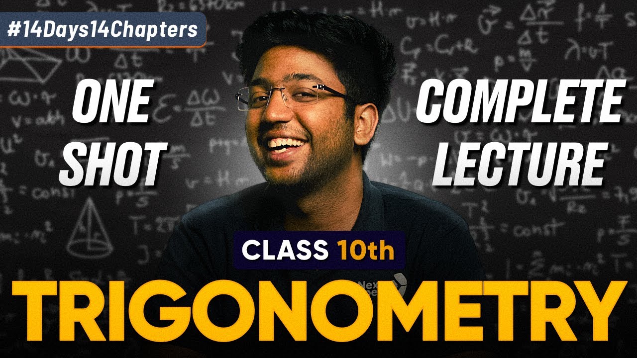 Class 10th Trigonometry One Shot 🔥 | Class 10 Maths Chapter 8 | Shobhit Nirwan