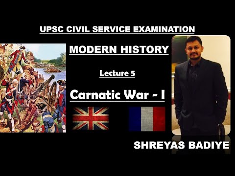 First Carnatic War - Anglo French Struggle - Modern History of India ...