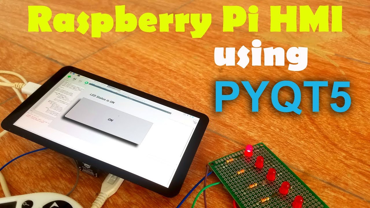 Raspberry Pi HMI Project using PYQT5 Software designing and programming