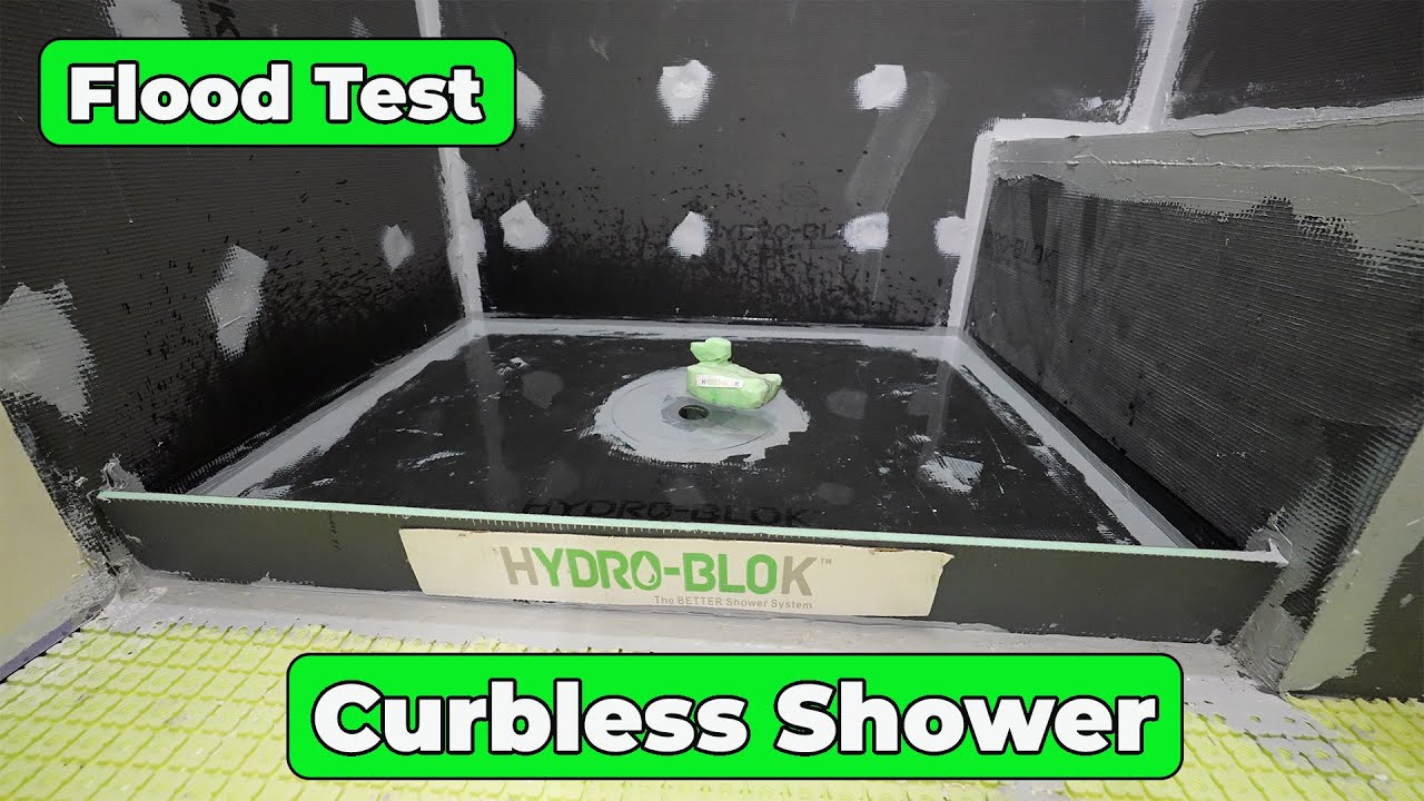 Curbless Shower Flood Test