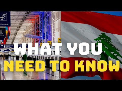 The ONE THING You NEED To Know - My Airport Experience in Lebanon