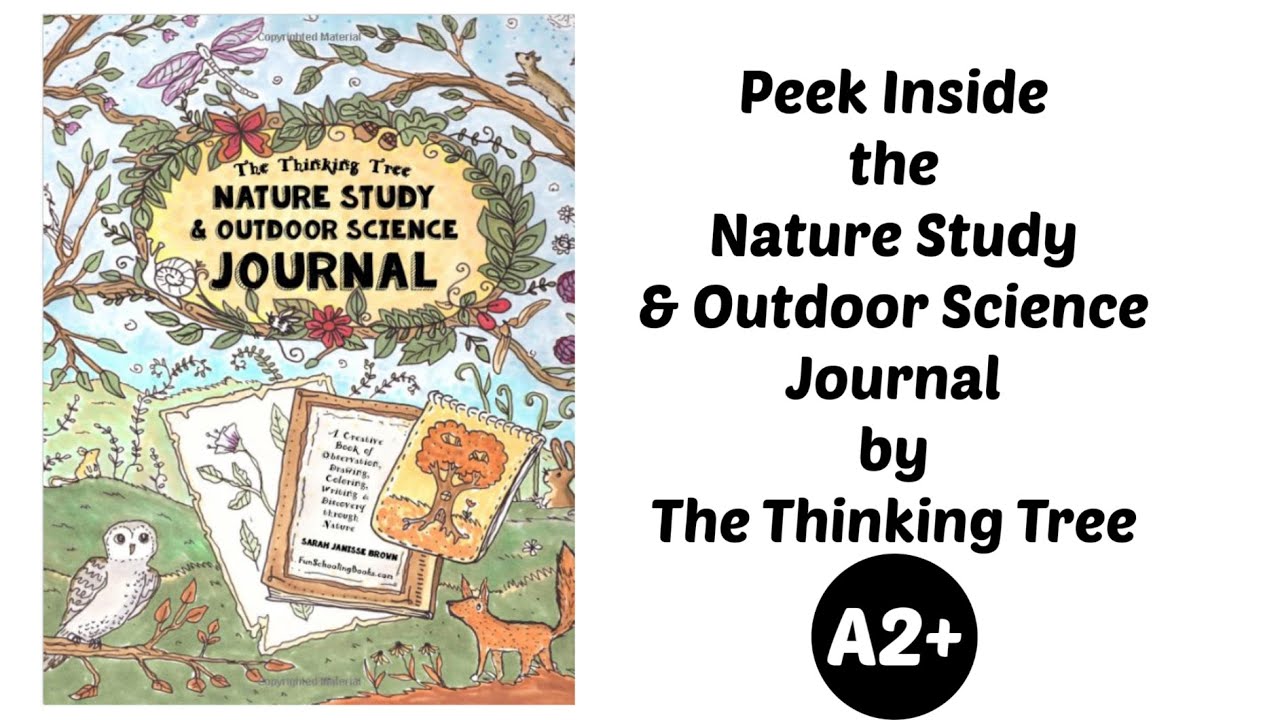 Nature Study & Outdoor Science Journal by The Thinking Tree