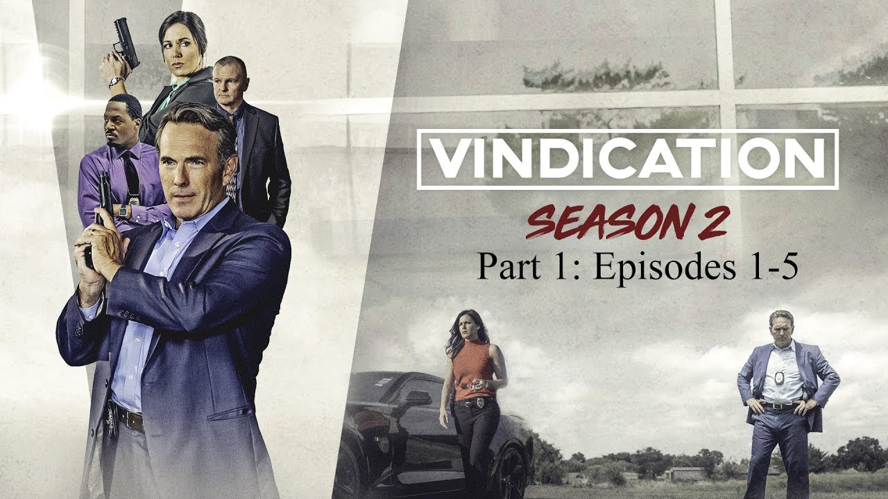 Vindication | Season 2 | Part 1: Episodes 1 to 5 - Todd Terry, Peggy Schott, Venus Monique