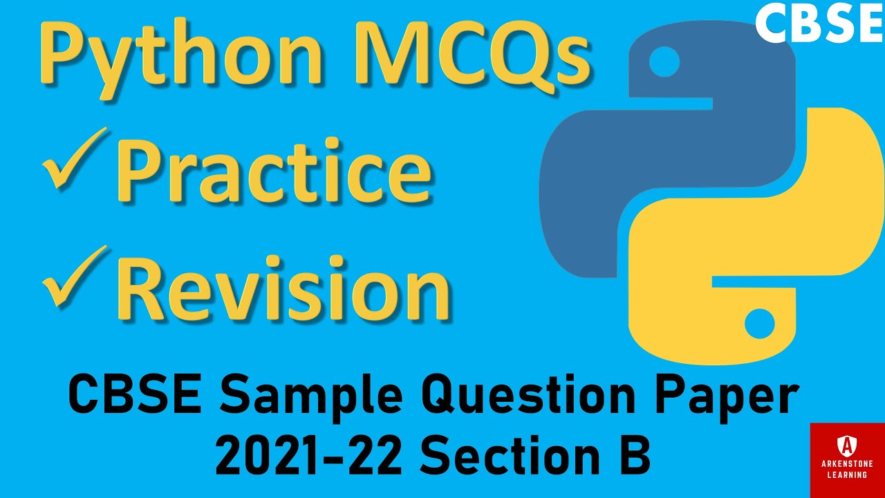 CBSE | Sample Python Question Paper 2021-22: Section B