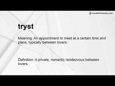 tryst Meaning