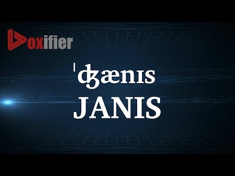 How to Pronunce Janis in English - Voxifier.com