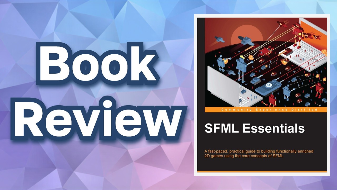 SFML Essentials - Book Review