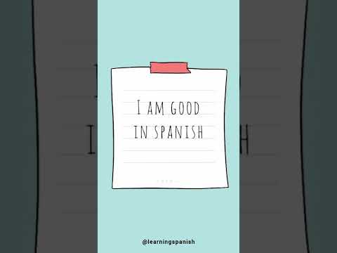 I am good, in Spanish / Estoy Bien