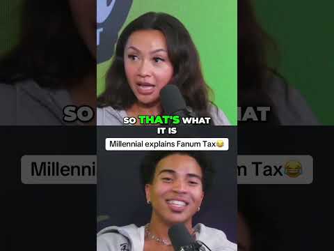 Millennial learns about Fanum tax😂 #interview #podcast #funny