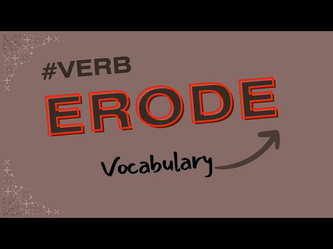 What does Erode mean?