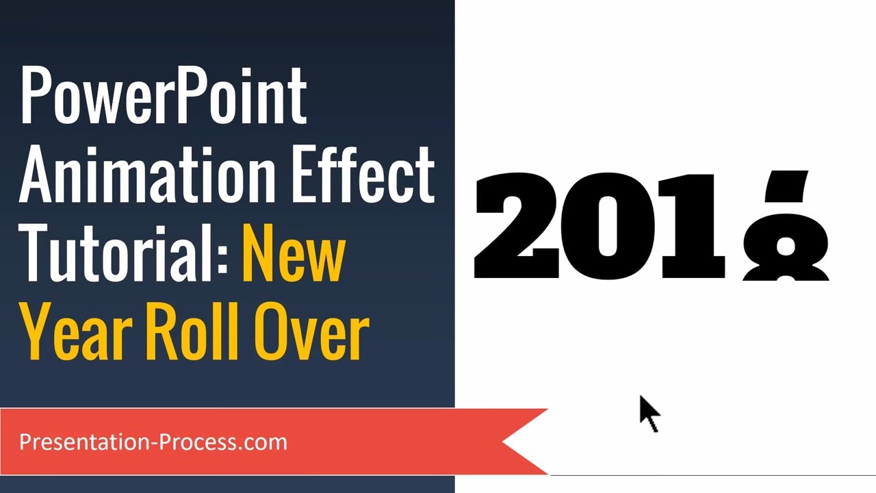 PowerPoint Animation Effect Tutorial (New Year 2018 Rollover)