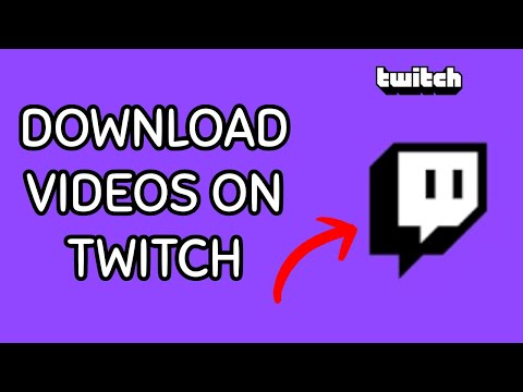 How to Download Videos from Twitch? Install the Videos from Twitch on Android 2024