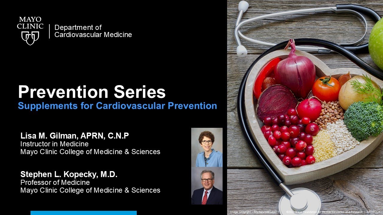 Supplements for Cardiovascular Prevention