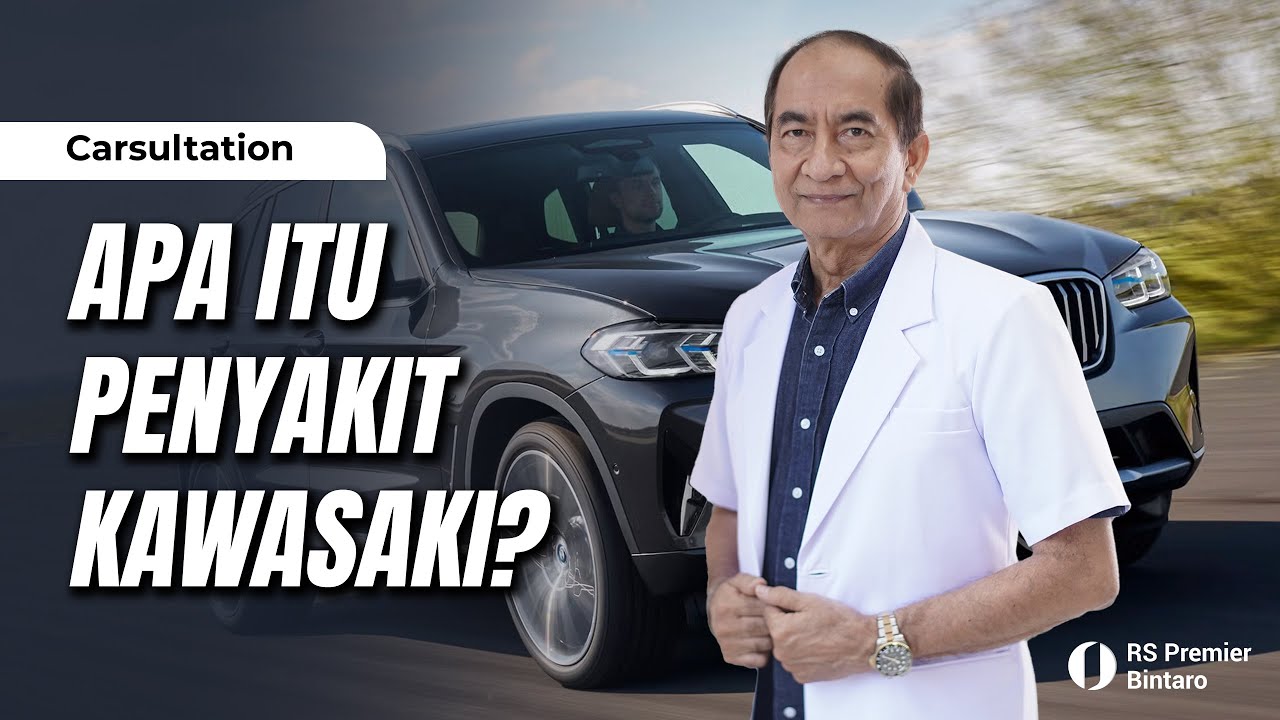 Carsultation: Waspada Penyakit Kawasaki pada Anak!