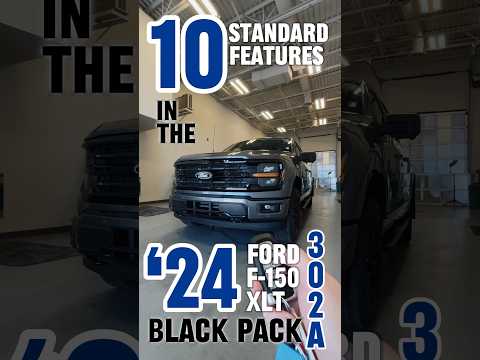 10 STANDARD FEATURES IN THE 2024 FORD F-150 XLT 302A + BLACK APPEARANCE PACKAGE!