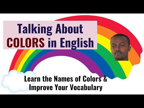 Talking About Colors in English: Improve your Vocabulary