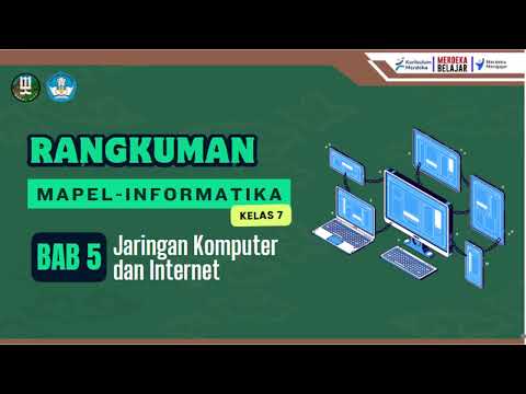 Materi Informatika Kelas 7 (Kurikulum Merdeka) - Bab 5 Jaringan Komputer dan Internet | Mapel Kita