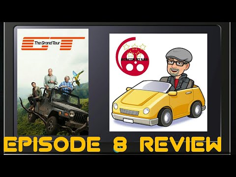 The Grand Tour Season 3 Episode 8 Review (International Buffoons Vacation)