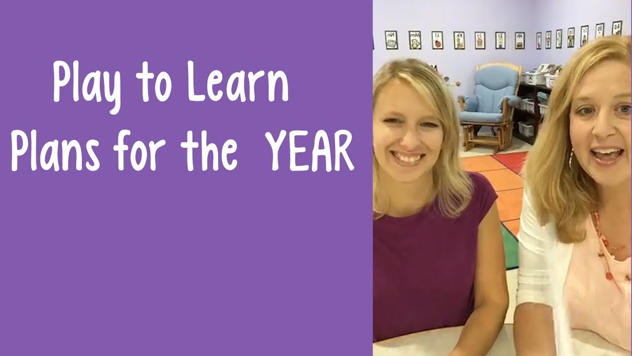 Play to Learn Center Plans for the YEAR