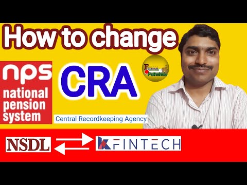 How to change CRA।एक CRA से दूसरे CRA पर NPS account transfer करवाएं।