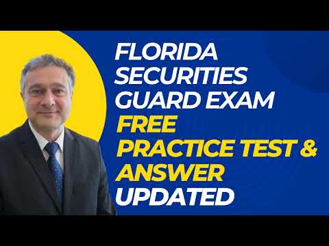 Florida Security Guard Exam Free Practice Questions