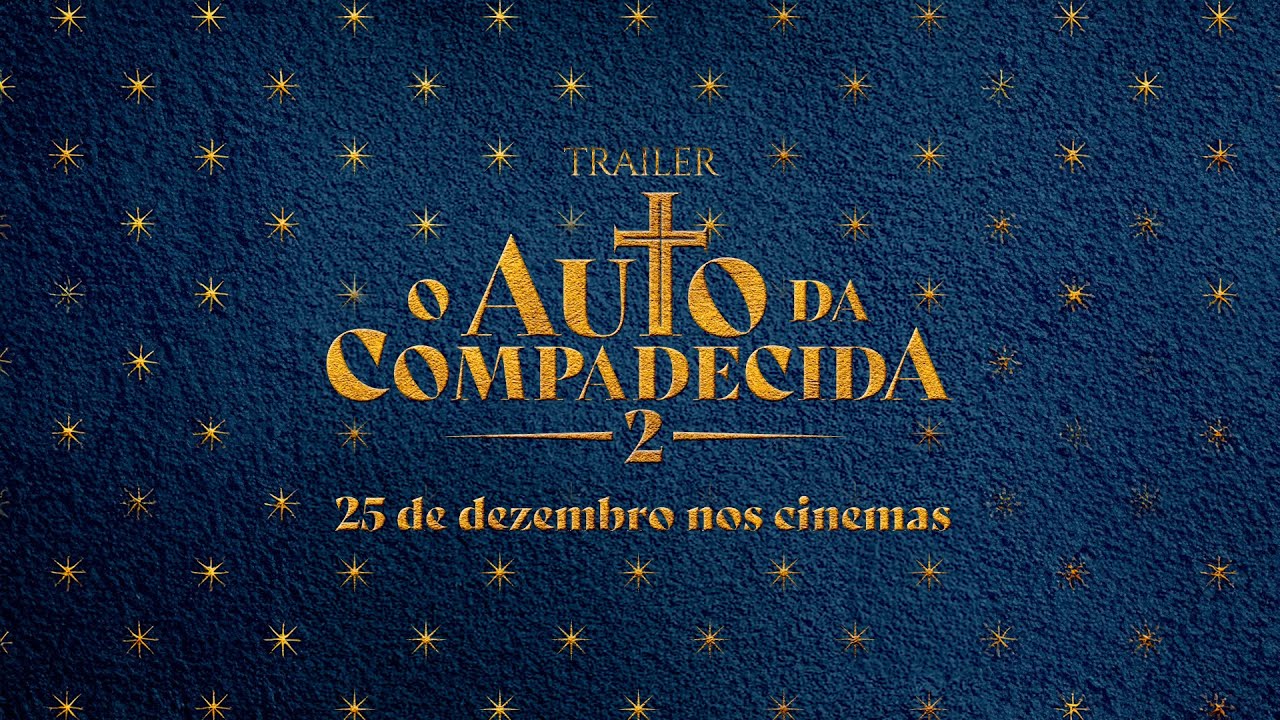“O Auto da Compadecida 2“: novo trailer mostra reencontro de João Grilo ...