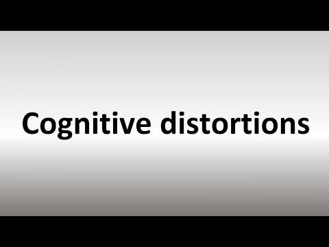 How to Pronounce Cognitive distortions