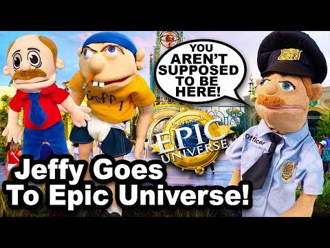 SML Movie: Jeffy Goes To Epic Universe!