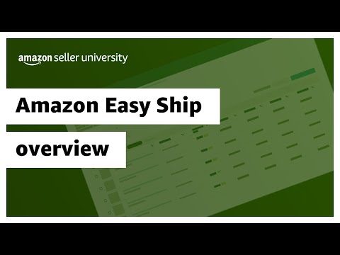 Amazon Easy Ship Overview