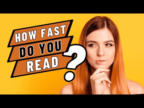 How Fast Do You Read? (speed reading test)