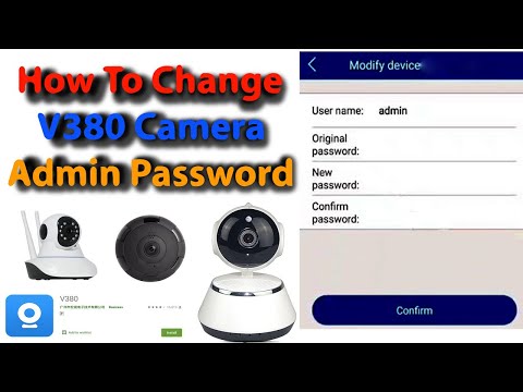How To Change V380 Camera Admin Password