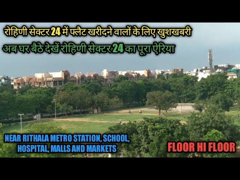 Sector 24 Rohini, Delhi - Map, Property Rates, Projects, Reviews ...
