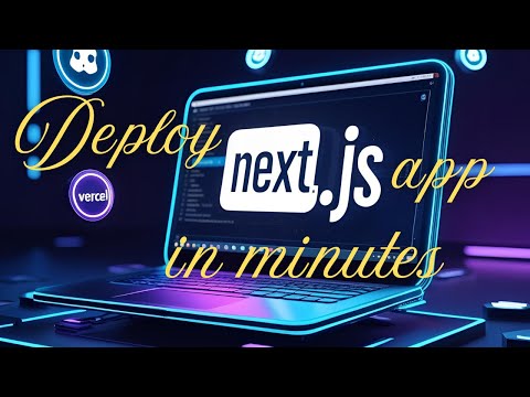 Deploy Your Next.js Project To Vercel In Minutes!