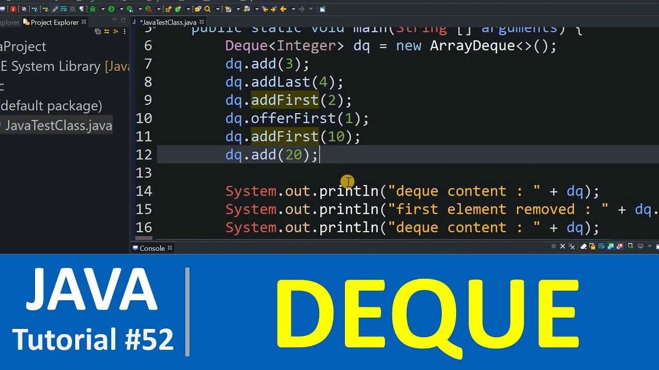 Java Tutorial #52 - Java Deque Interface with Examples (Collections)